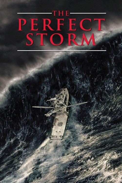 Where to Watch The Perfect Storm (2000) Online | Find Where to Watch